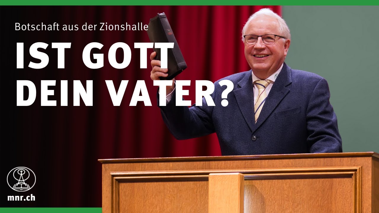 Ist Gott dein Vater? | Samuel Rindlisbacher - Botschaften - Mitternachtsruf