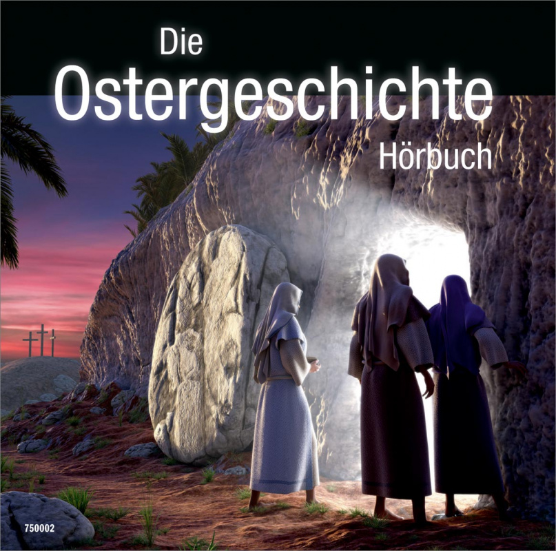 Die Ostergeschichte - Hörbuch - Mitternachtsruf